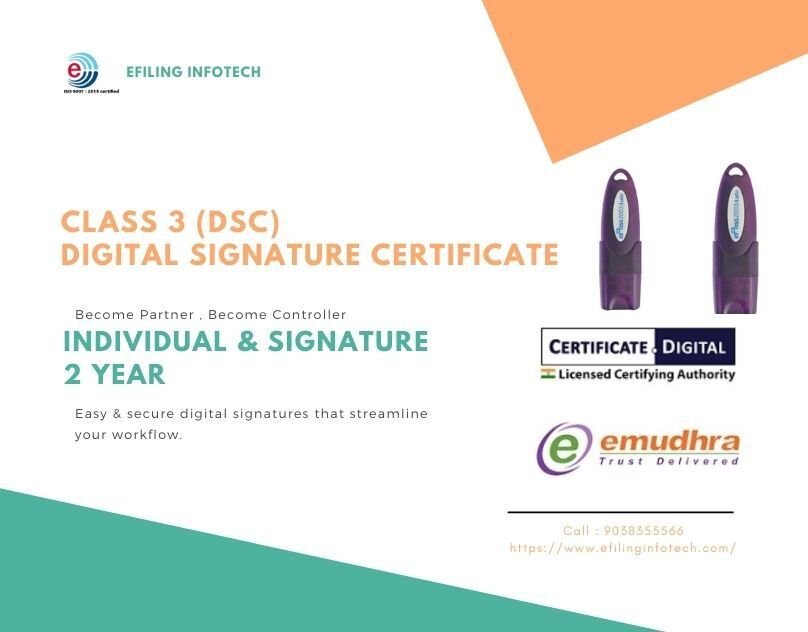 Class 3 Digital Signature Certificate｜efilinginfotech｜note