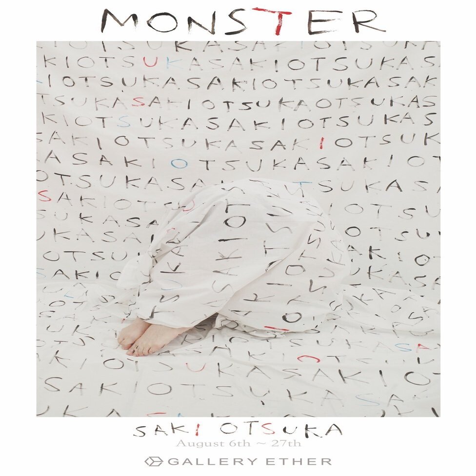 SAKI OTSUKA個展「MONSTER」｜SAKI OTSUKA｜note