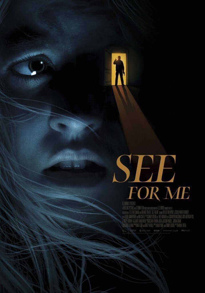 SEE FOR ME / シーフォーミー（2022年8月26日劇場公開）｜eigadays