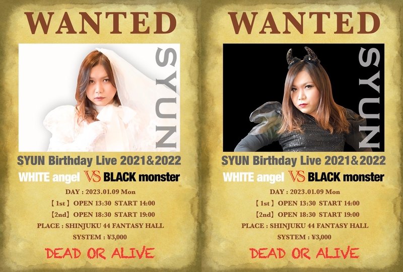 SYUN Birthday Live 2021&2022 -WHITE angel VS BLACK monster-｜瞬 SYUN｜note
