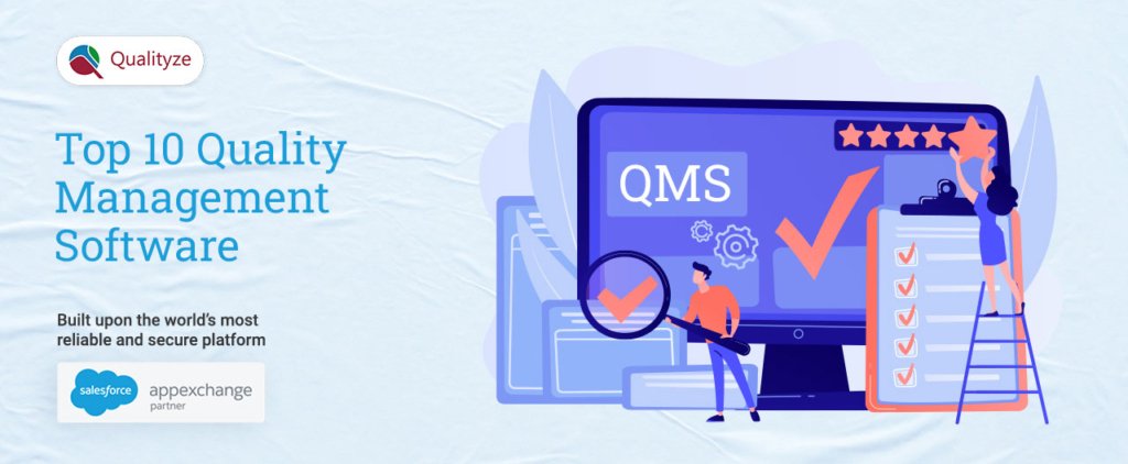 10 Best Quality Management Software (QMS) - Qualityze｜William Noah