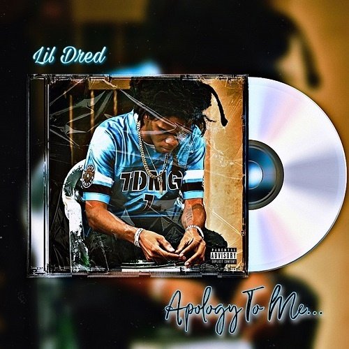 2023年おすすめ新譜アルバムVol. 48： Lil Dred「Apology to Me」｜アボかど（にんじゃりGang Bang）