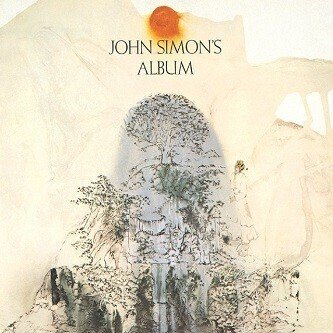 John Simon「John Simon's Album」(1971)｜音楽の杜