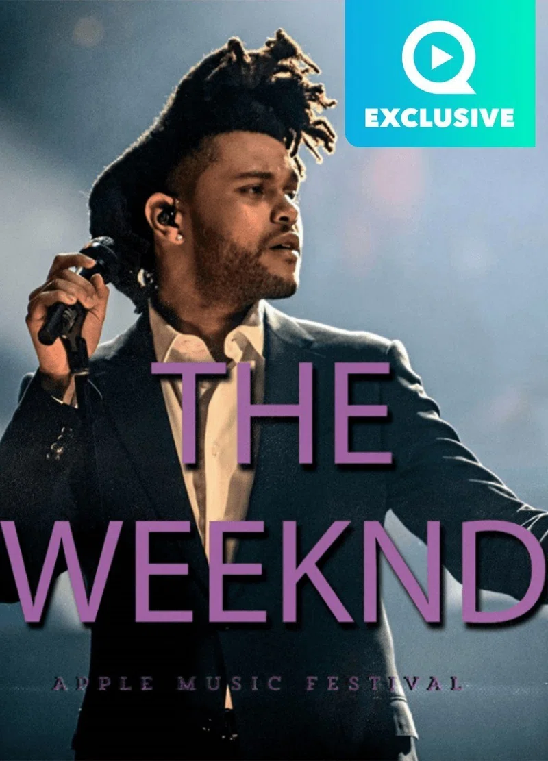 ザ・ウィークエンド（The Weeknd） - Apple Music Festival｜Qello Japan