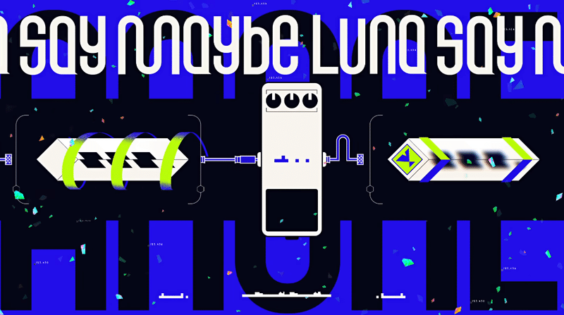 Luna say maybeという曲のMVに心をもっていかれた話｜まきづめ