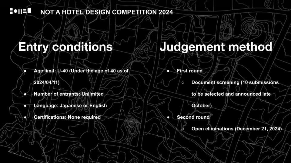 NOT A HOTEL DESIGN COMPETITION 2024 OVERVIEW & FAQ｜NOT A HOTEL inc.