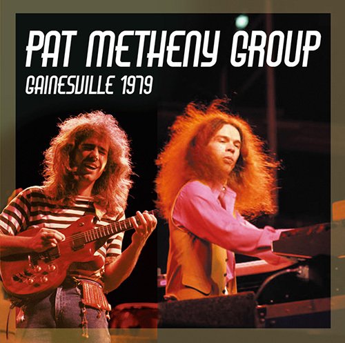 【パット・メセニー・グループ】1979年ツアーから発掘された放送音源盤！｜Cyberseekers Select
