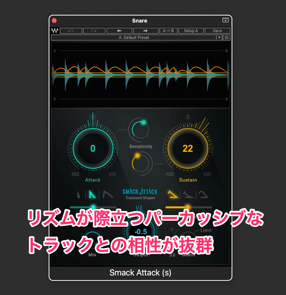 コンプレッサーより簡単に調整できる！Waves Smack Attackでサウンドを自由自在に操ろう｜Yuuki-T