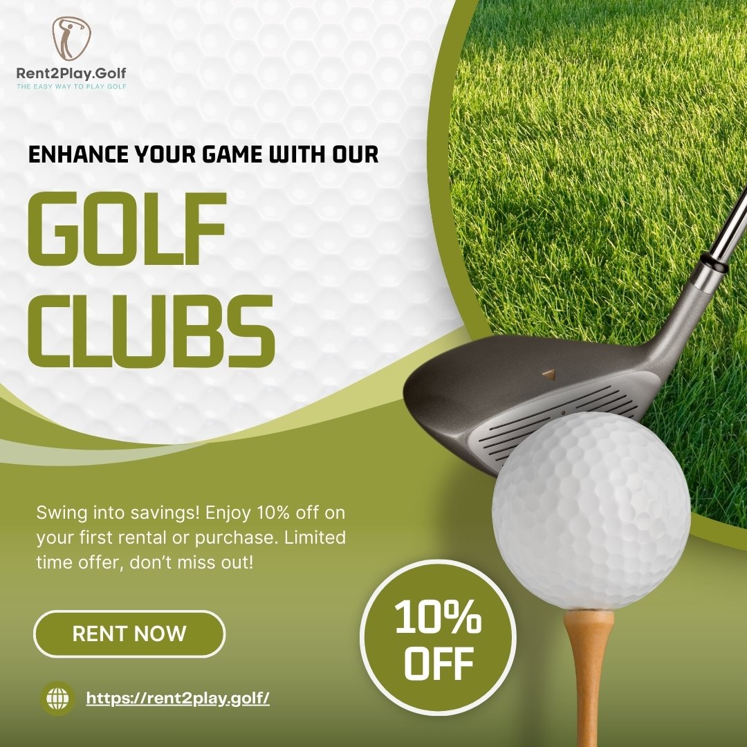 Save on Your Golf Game with Rent2Play.Golf - 10% Off First Rental or ...