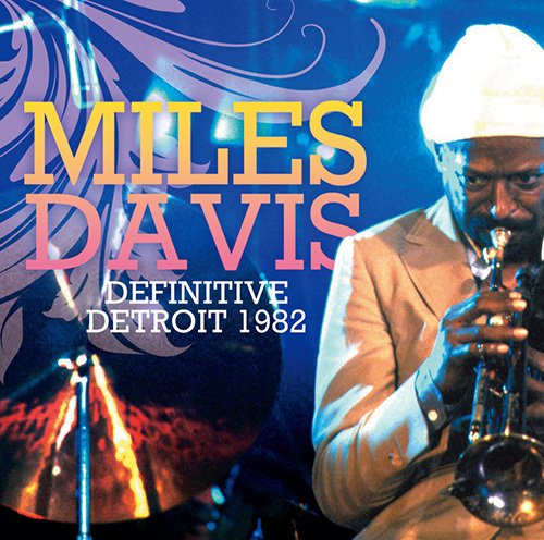 【マイルス・デイビス】1982年の北米ツアーから初登場ライブが入荷！！｜Cyberseekers Select