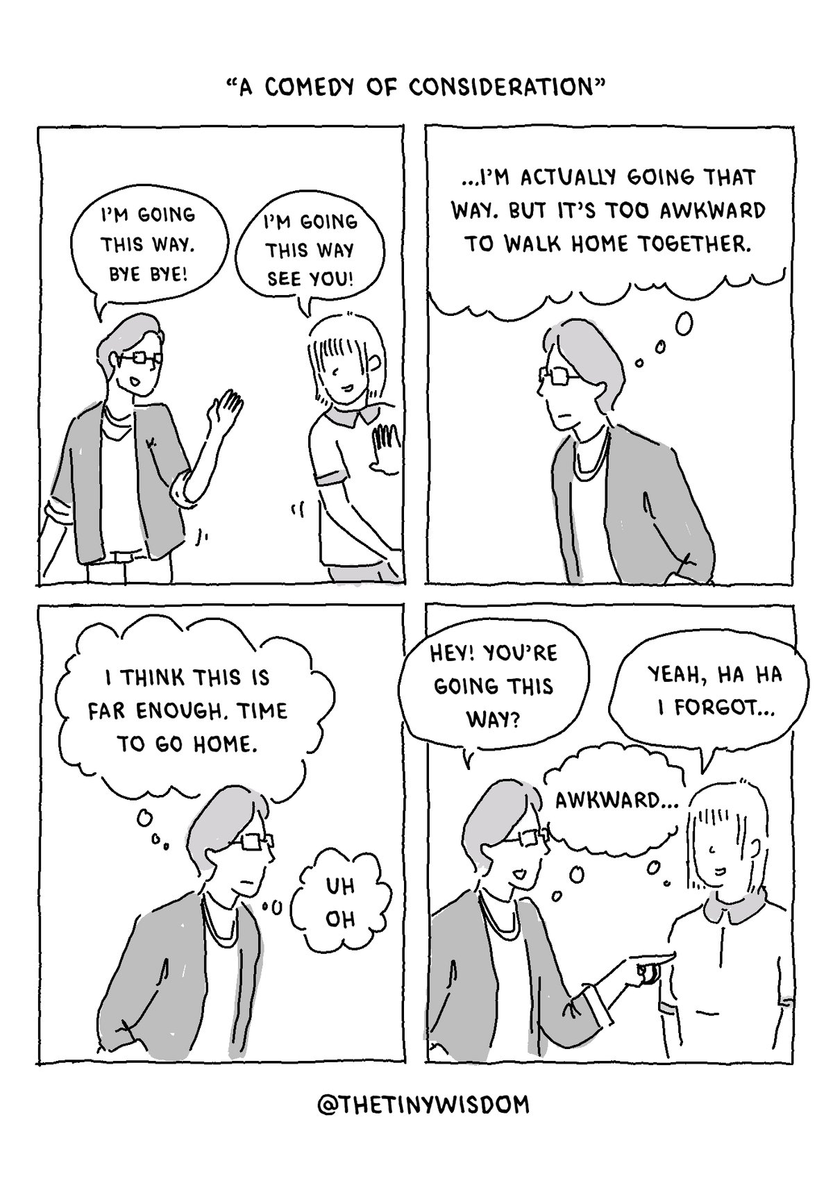 4コマ漫画: 「気遣いの悲劇」 • A comedy of consideration｜ブライアン • The Tiny Wisdom