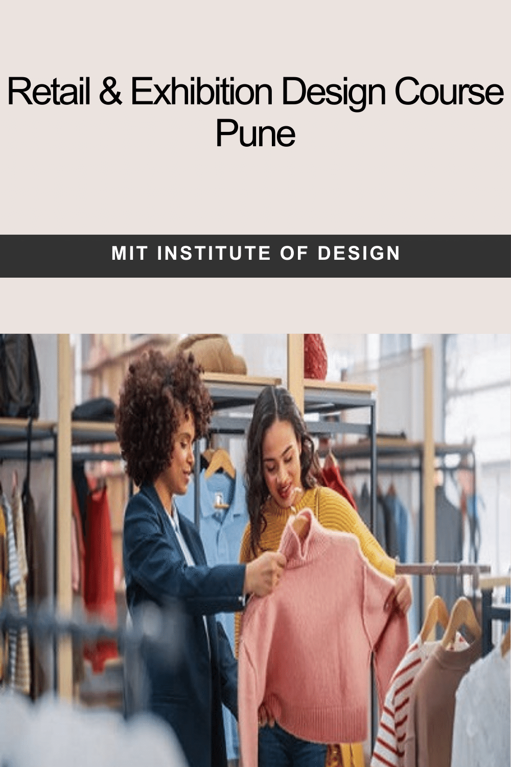 Retail & Exhibition Design Course Pune｜Daniel Logan