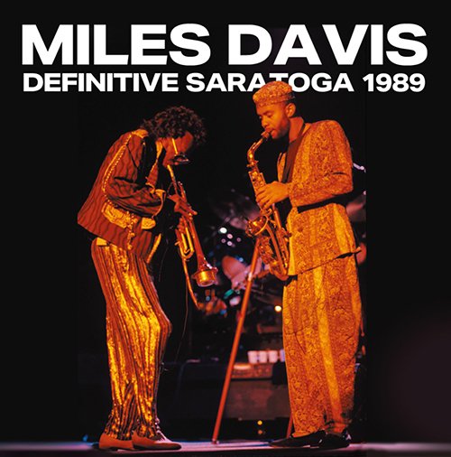 【マイルス・デイビス】マニアによってレストアされた1989年、サラトガ公演が入荷しました。｜Cyberseekers