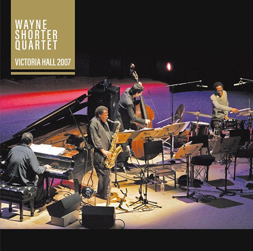 【ウェイン・ショーター・カルテット】2007年ツアーからリリース！！｜Cyberseekers