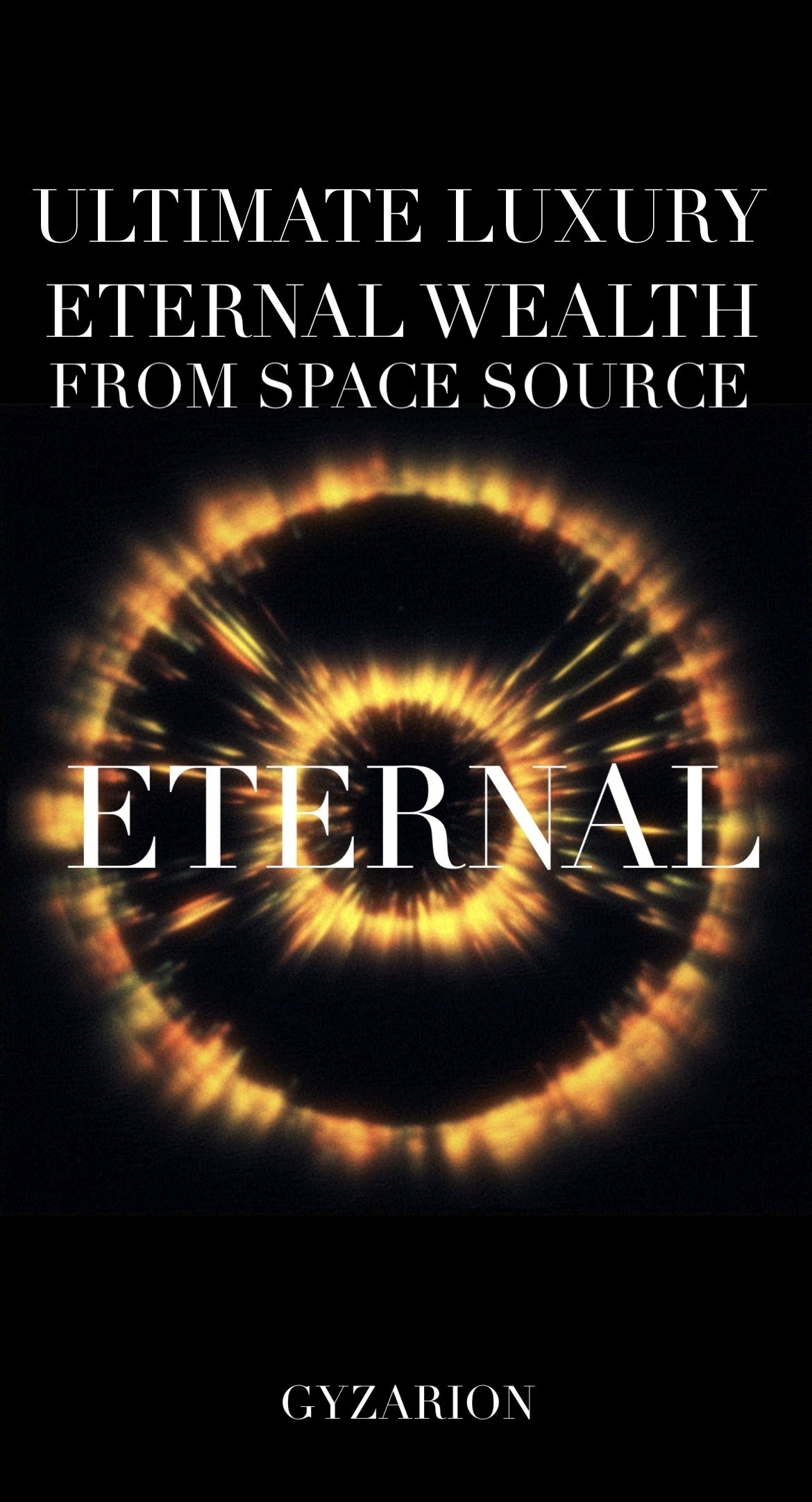 【ULTIMATE LUXURY GOLDEN RESOURCES】LEVEL 3 ETERNAL WEALTH FROM SPACE ...