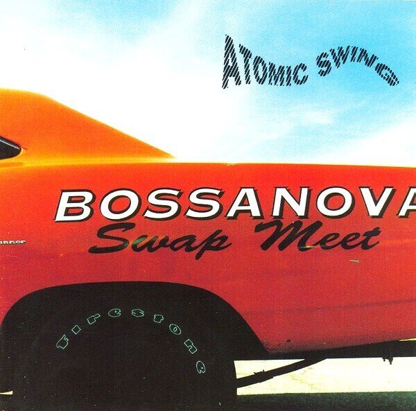 「Atomic Swing」を知るためのおすすめ曲10選｜じゃにゅありー@中古CD収集家