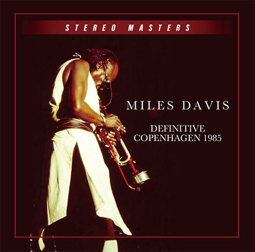 【マイルス・デイビス】1985年、コペンハーゲン公演が新たに登場しました。｜Cyberseekers