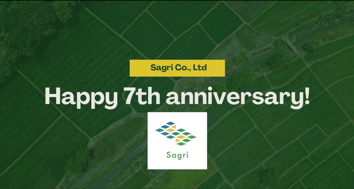 サグリ7周年！｜サグリ株式会社／Sagri Co., Ltd