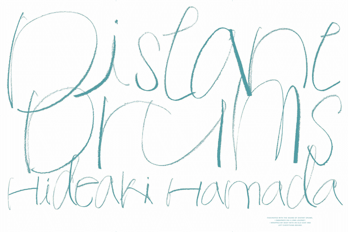 DISTANT DRUMS ZINE / GREEN｜HAMADA Hideaki