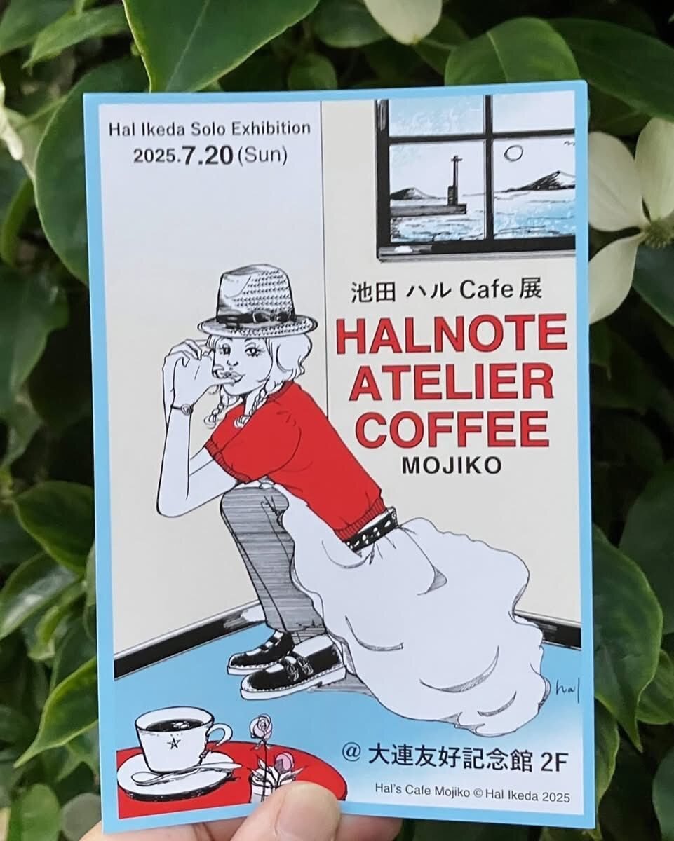 池田ハルCafe展「HALNOTE ATELIER COFFEE, MOJIKO」ご来場ありがとうございました ｜Hal Ikeda 池田ハル