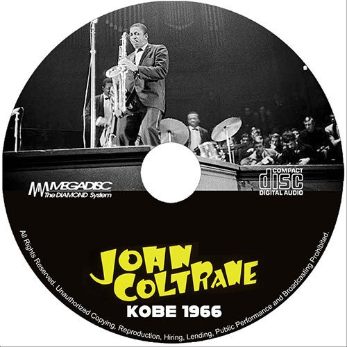 【ジョン・コルトレーン】1966年、神戸公演完全版が入荷しました。｜Cyberseekers