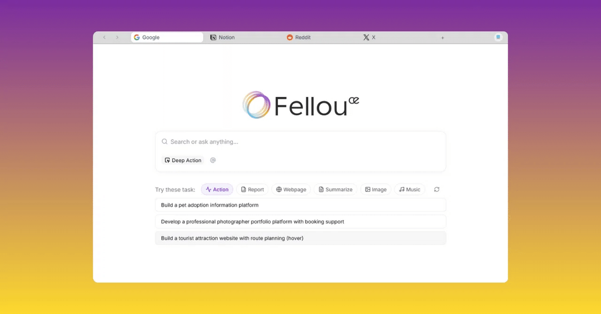 Fellou CE：世界初のAgentic AIブラウザが変える未来｜GetGadgetGot