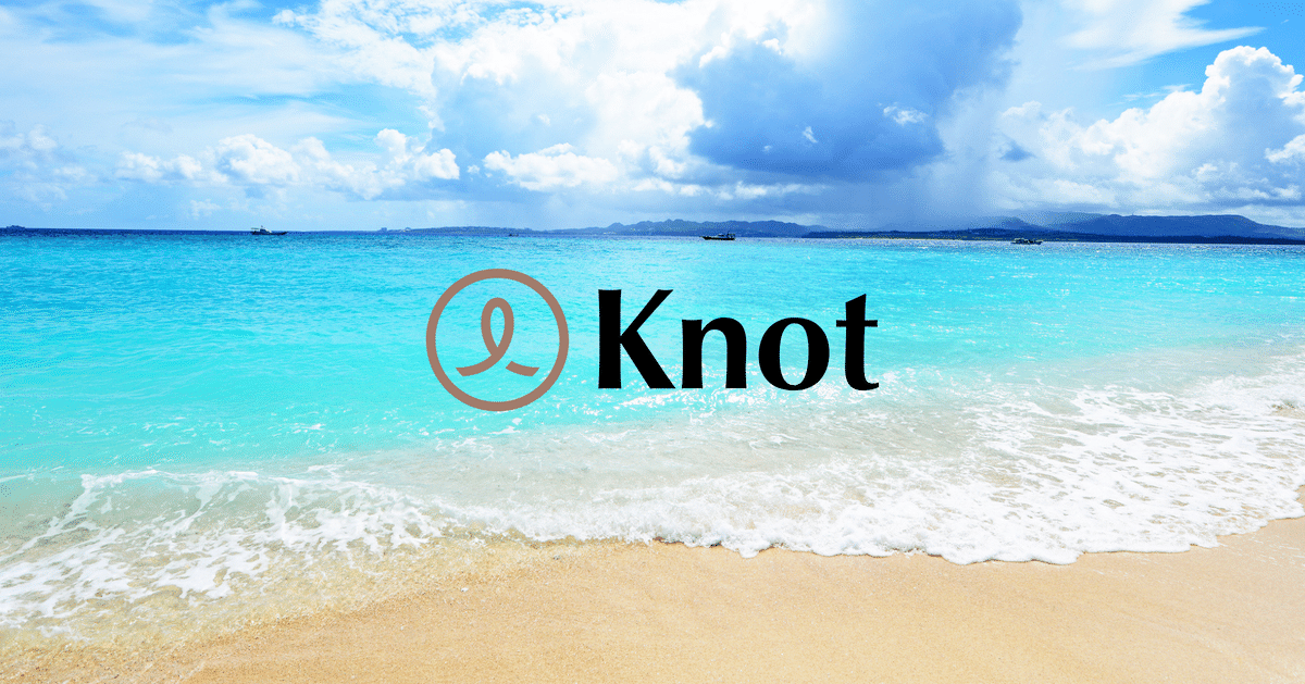 Knot(ノット)の使い方は簡単｜利用手順や料金支払いに関しても解説｜YOKO／Knotアドバイザー