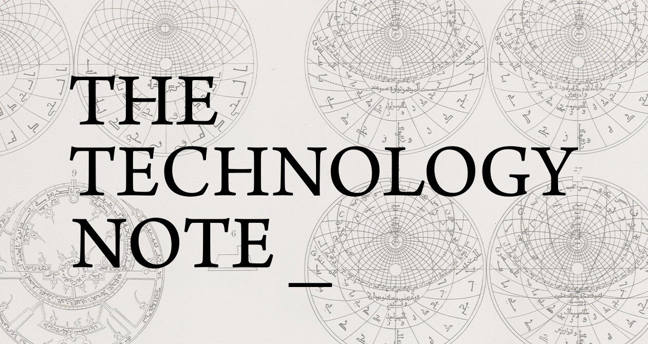 THE TECHNOLOGY NOTE｜note
