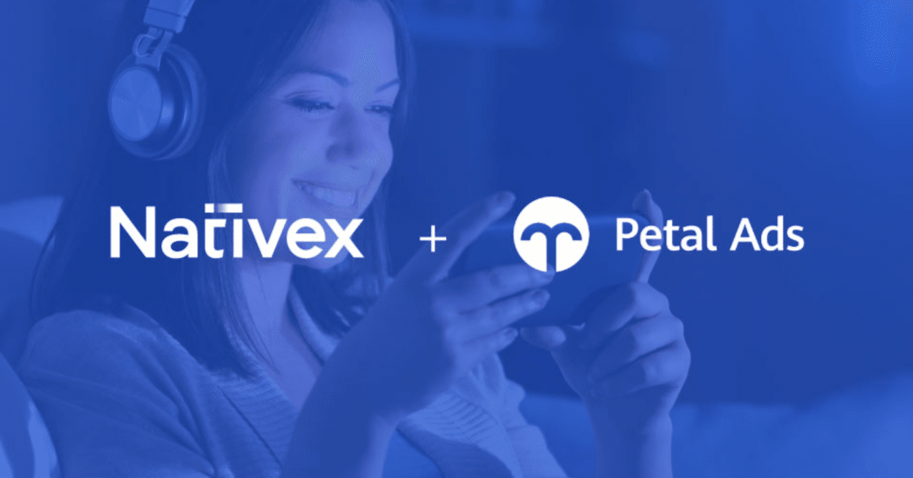Nativex、Petal Adsの認定パートナーになる｜Nativex Japan