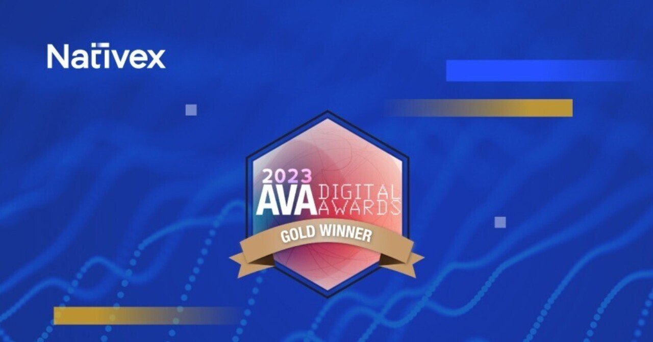 NATIVEX が2023年AVA デジタルアワードで金賞を受賞｜Nativex Japan