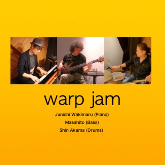 warp jam - 変身｜warp jam