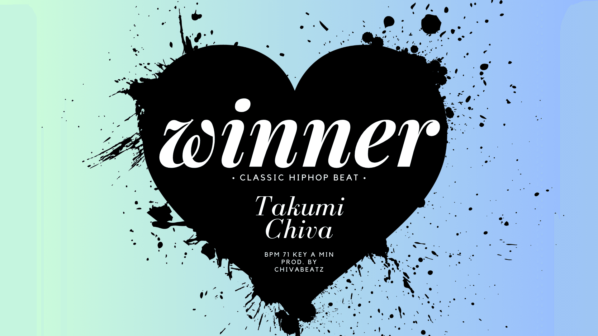 winner｜ChivaBeatz (Takumi Chiva)｜note