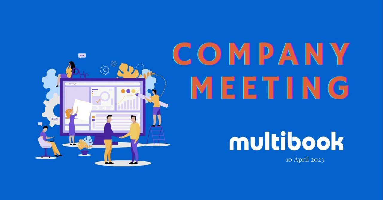 FY2023 1Q全社会議の様子｜The Multibook View ｜未来を作る現場から