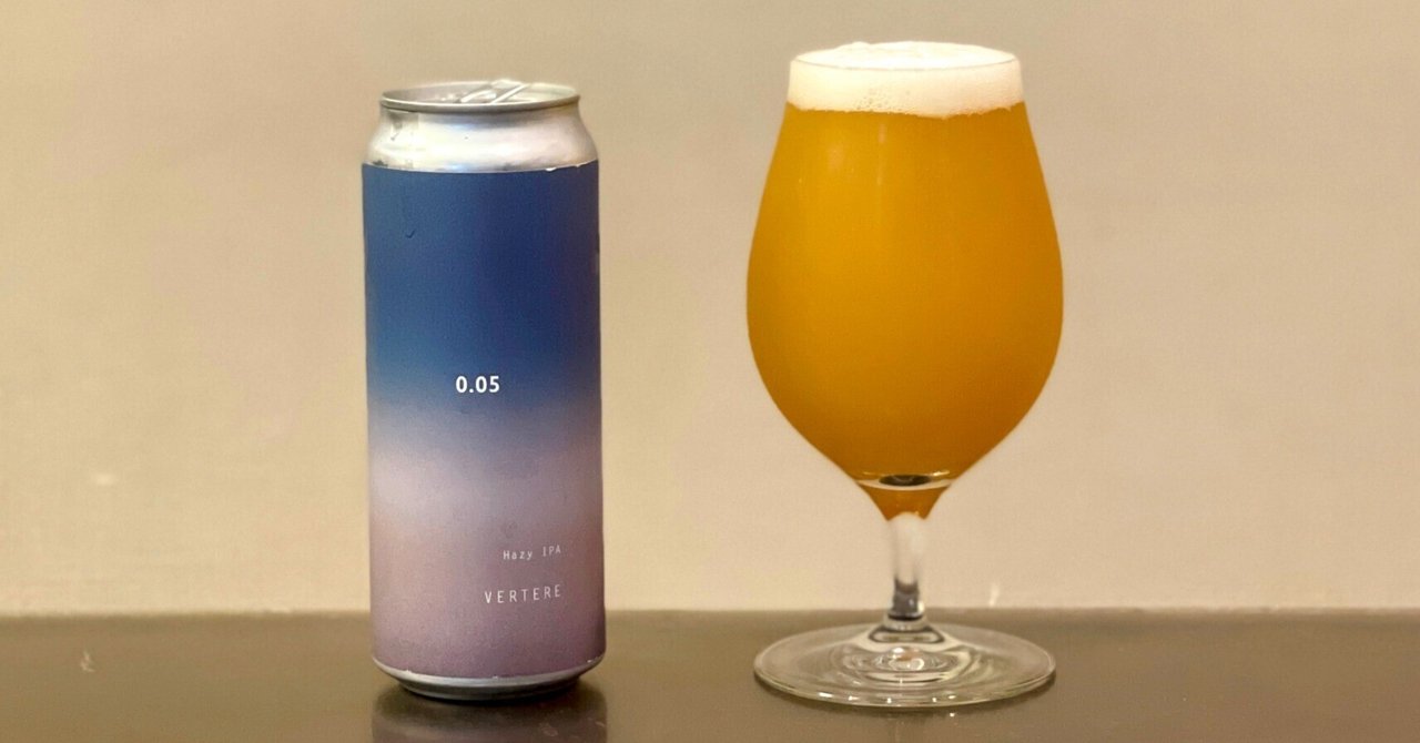VERTEREの「0.05 // Collaboration Beer with「Another Round」 /」｜yamashin0120｜note