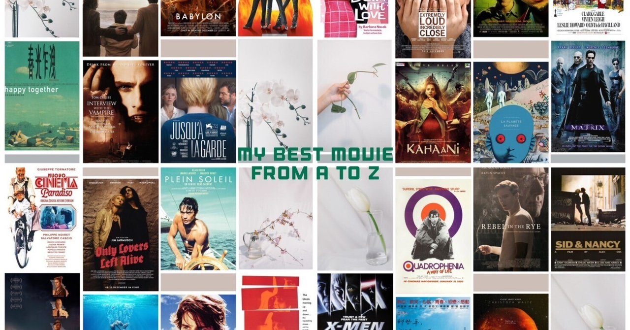 MY BEST MOVIE from A to Z｜グミnote