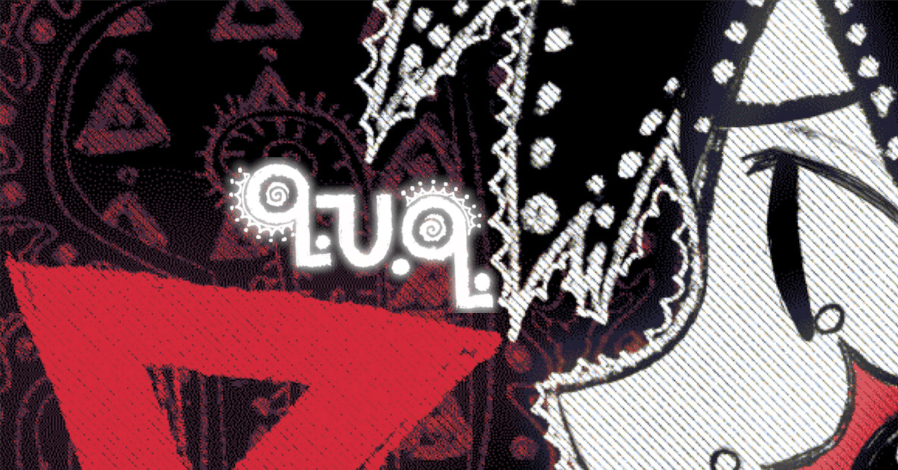 『q.u.q.』翻訳後記｜nicolith