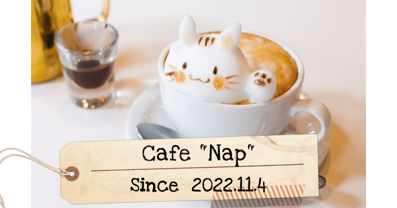 Cafe"Nap"｜Cafe"Nap"