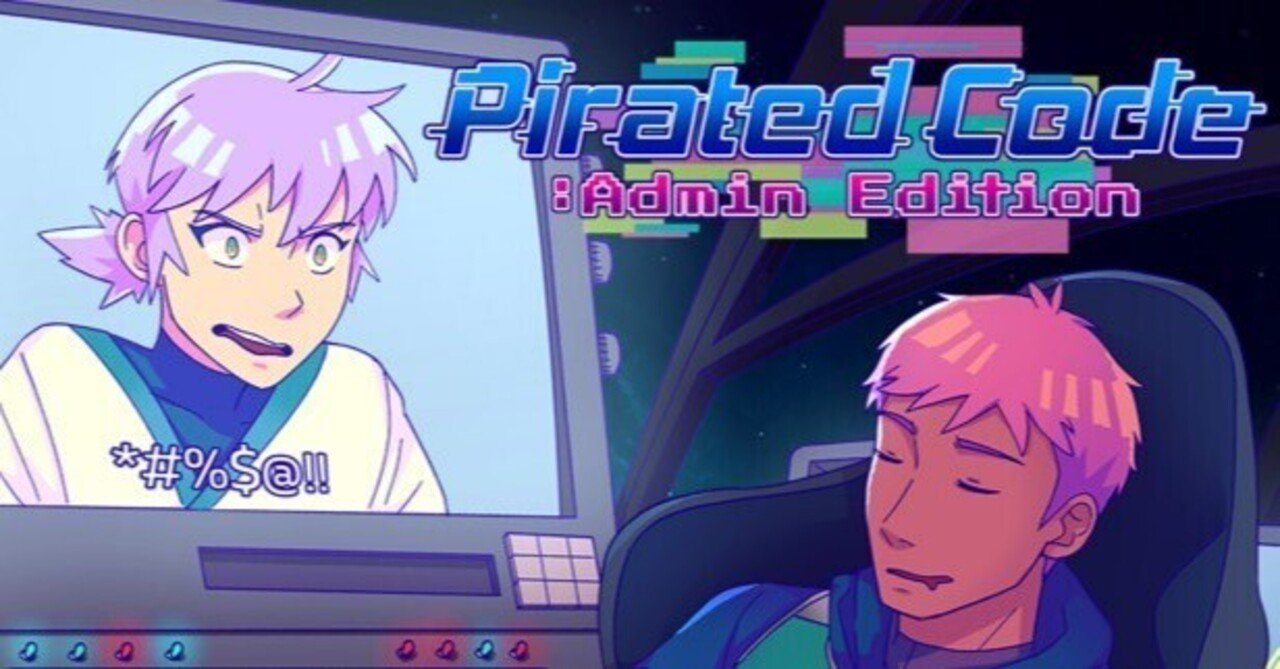 【トロフィー攻略】海賊コード：管理者版 Pirated Code: Admin Edition｜ikemenzi