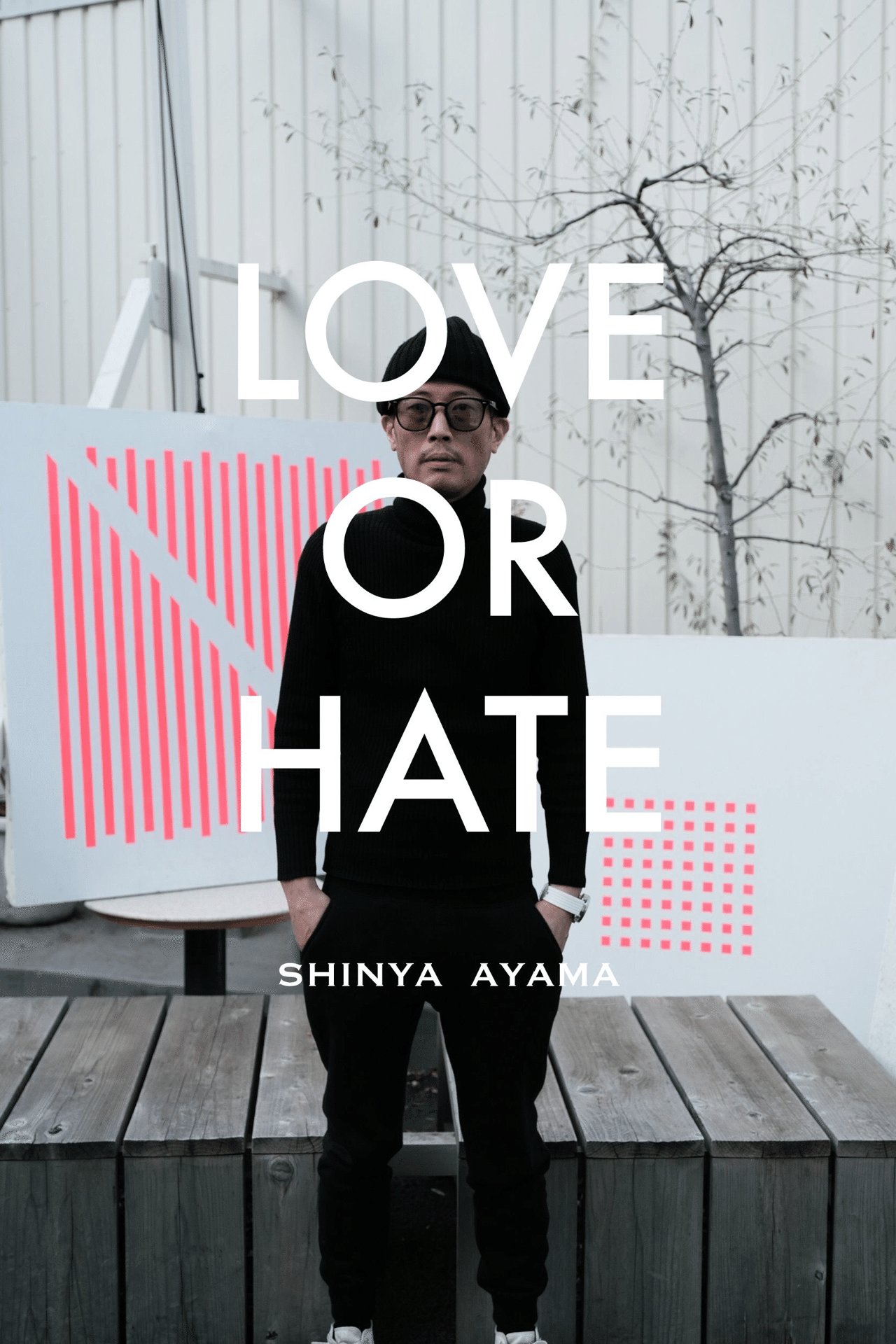 LOVE OR HATE｜SHINYA AYAMA｜note