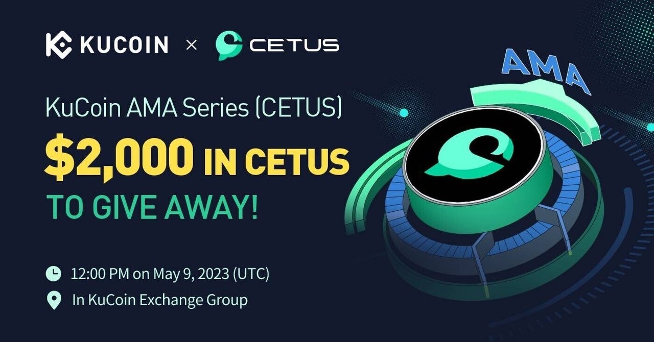 Cetus Protocol（CETUS）とのAMA - SuiとAptosで構築された先駆的なDEXと集中的な流動性プロトコル｜KuCoin（クーコイン）