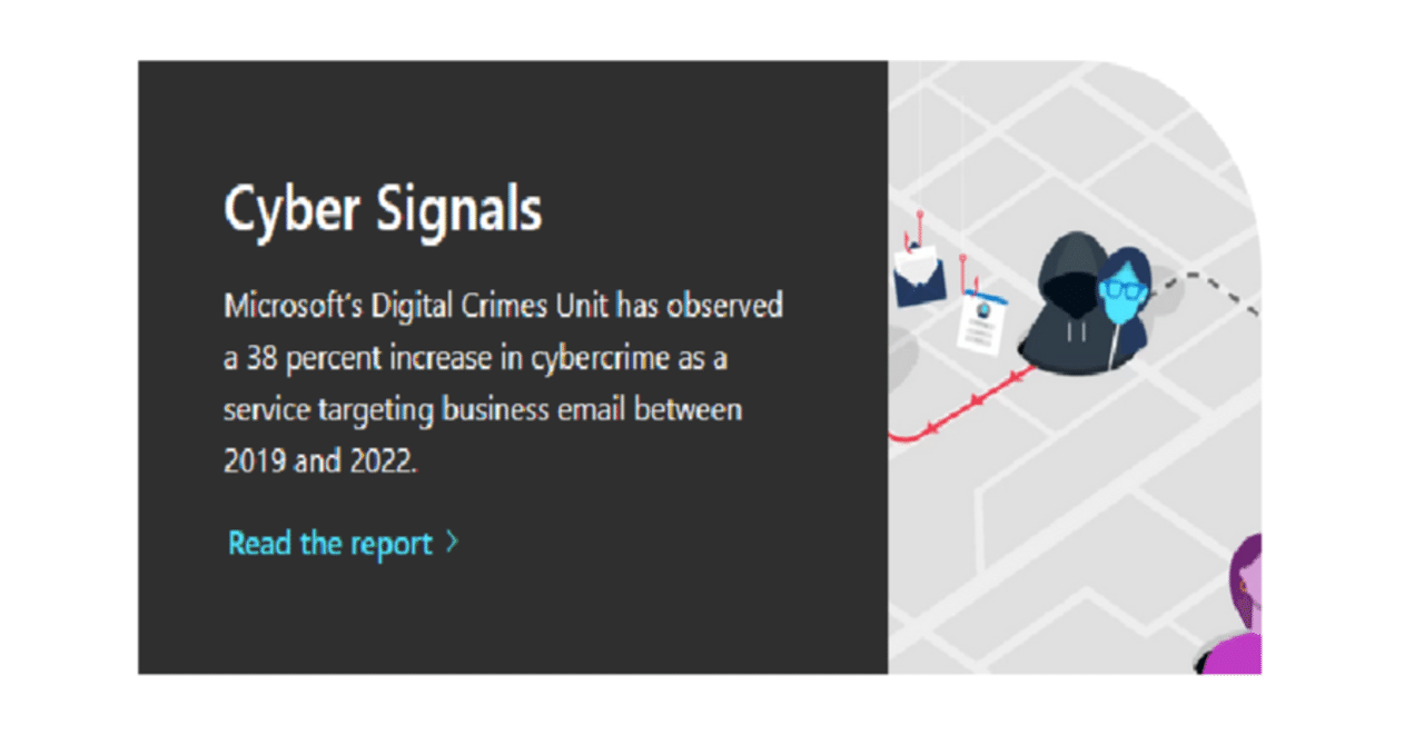 Cyber Signals：手口の変化によりビジネスメールの侵害が急増｜河合一彦