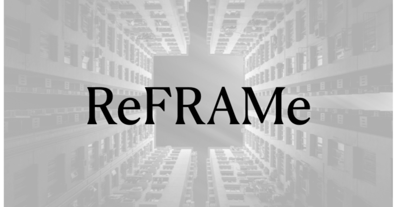 ReFRAMe｜鈴木麗子