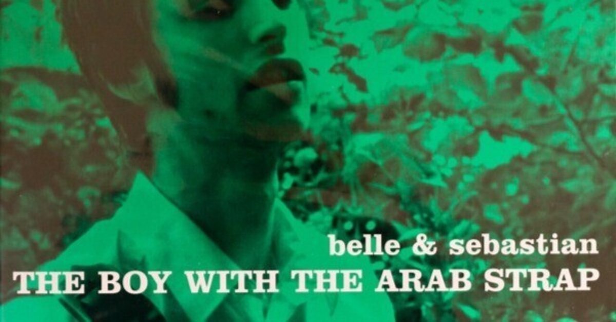 Belle Sebastian The Boy With The Arab Strap