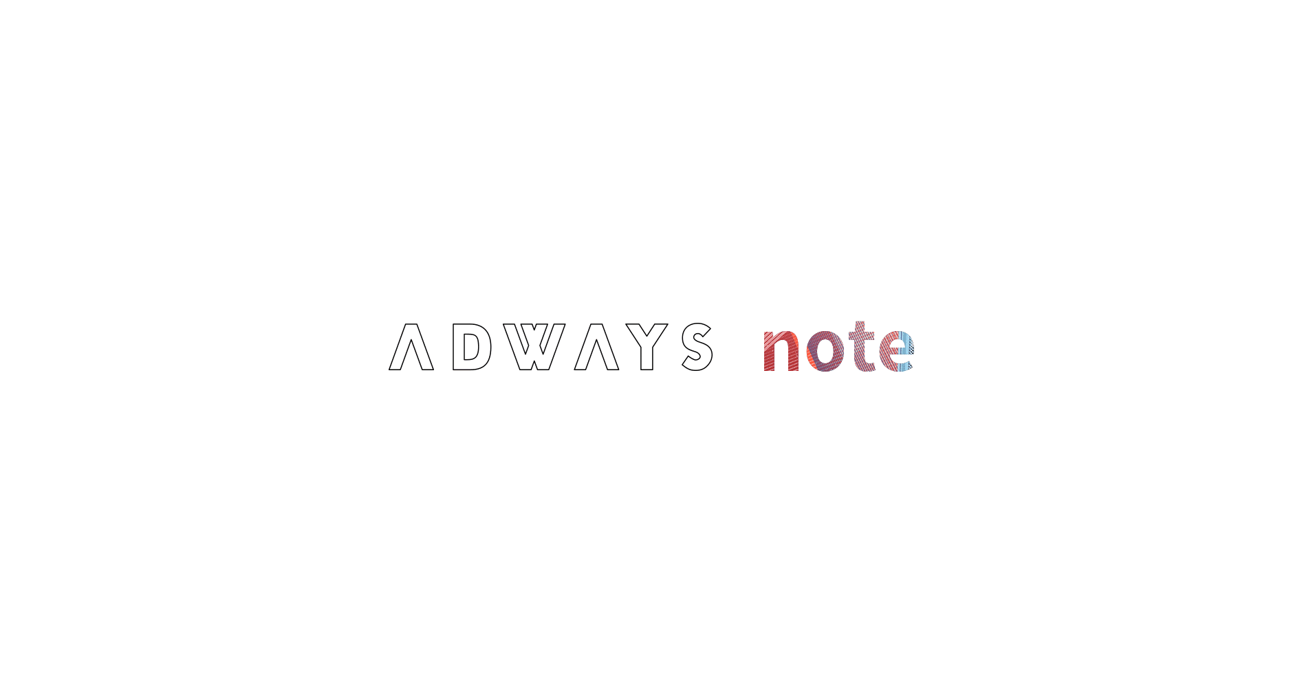 ADWAYS｜note