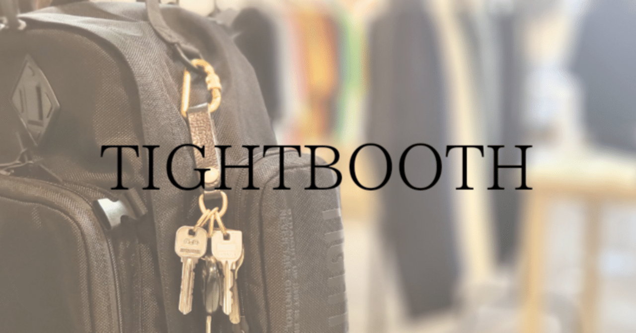 TIGHTBOOTH | タイトブース 23SUMMER COLLECTION がimprove岡山にて発売開始！！！｜improve / 岡山市セレクトショップ