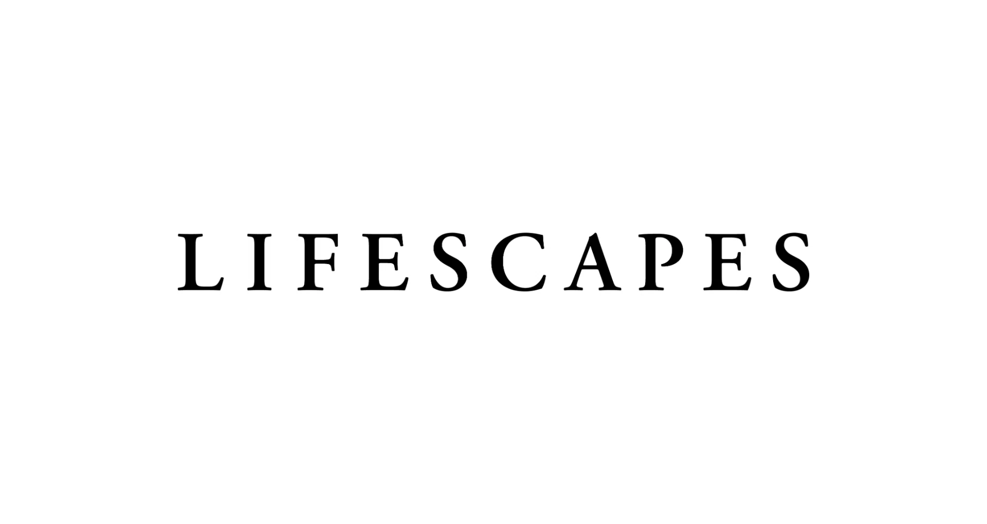 LIFESCAPES｜note