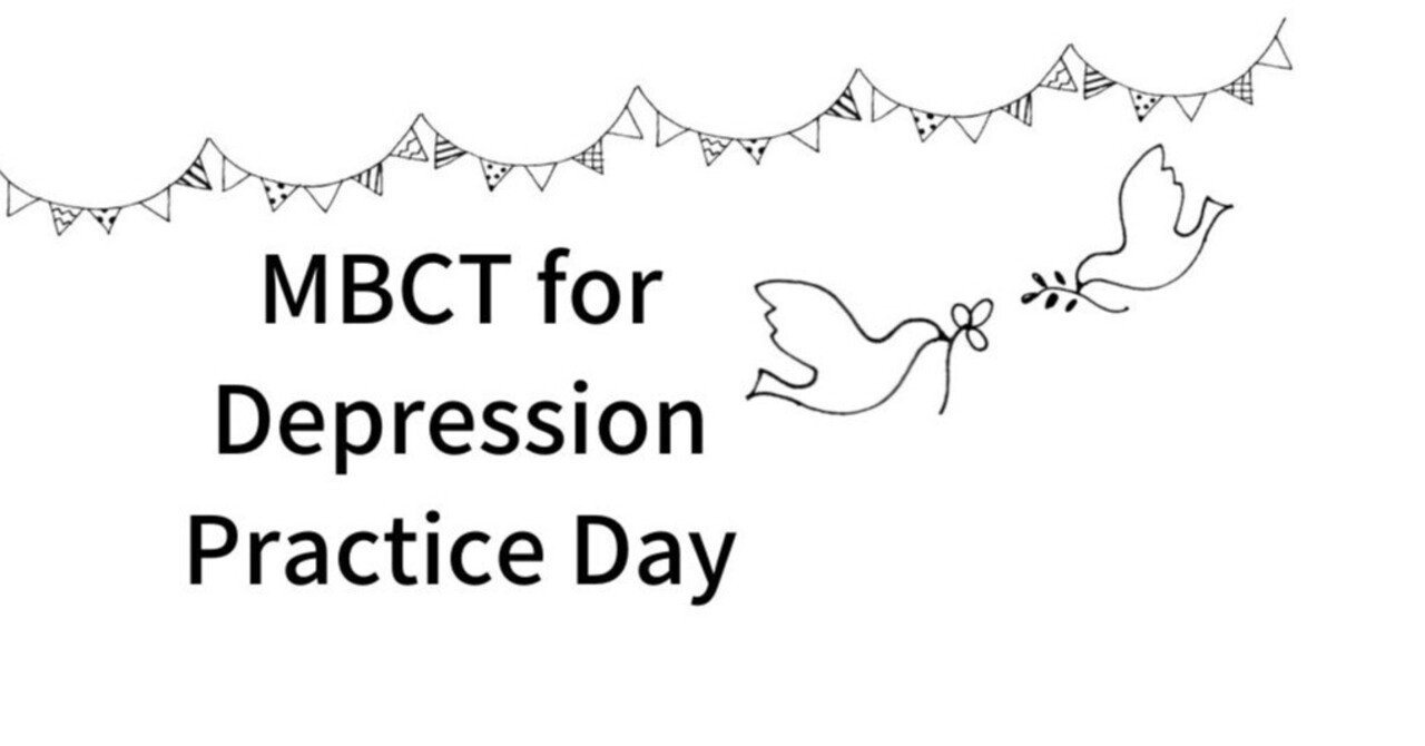 MBCT for Depression～Practice Day｜菩提樹の広場
