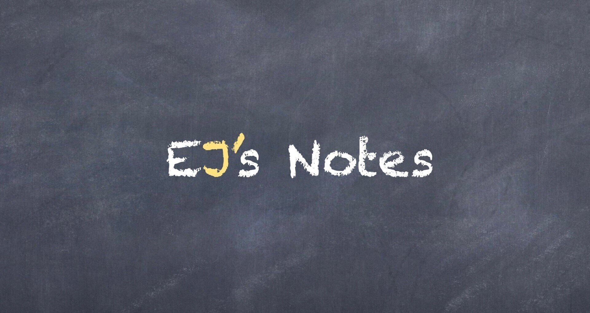 EJ｜note