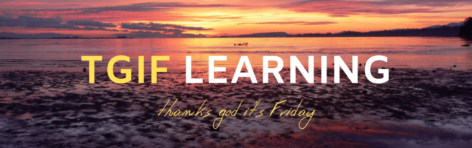 TGIF Learning｜note