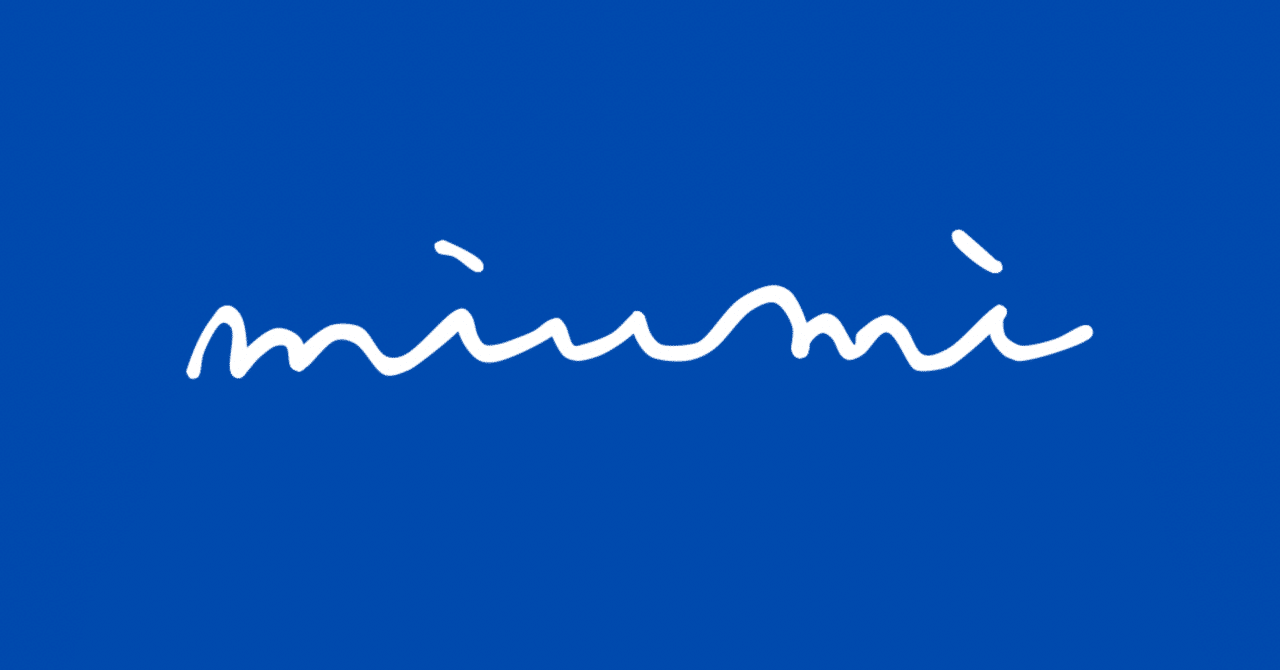miumiです。｜miumi
